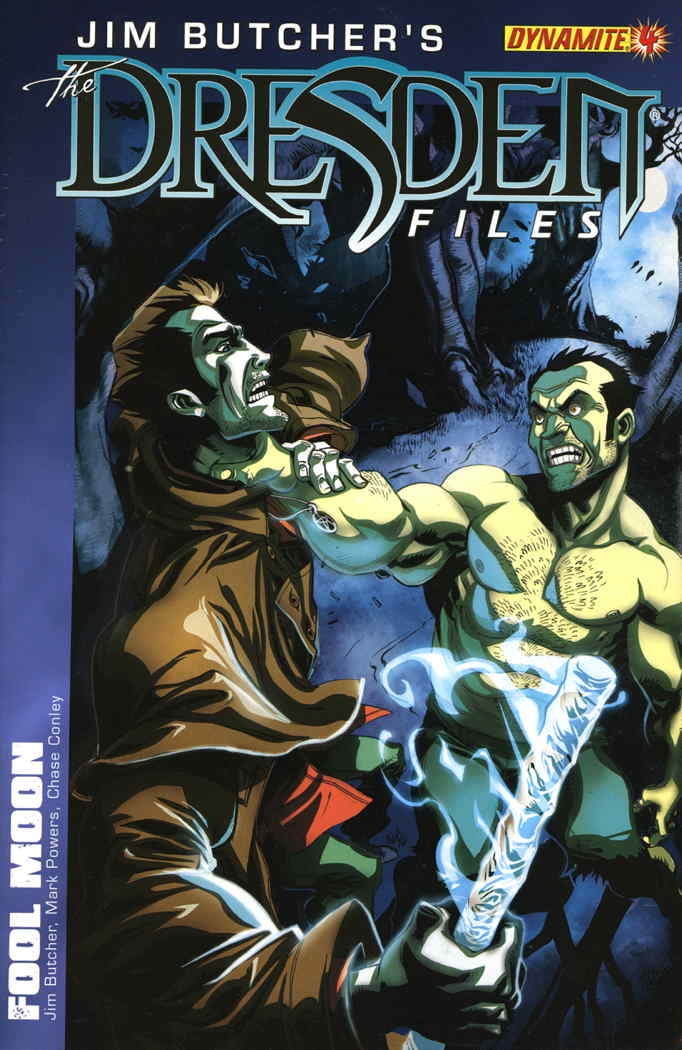 Dresden Files, The: Fool Moon (Jim Butcher's ) #4 VF ; Dynamite Comic ...