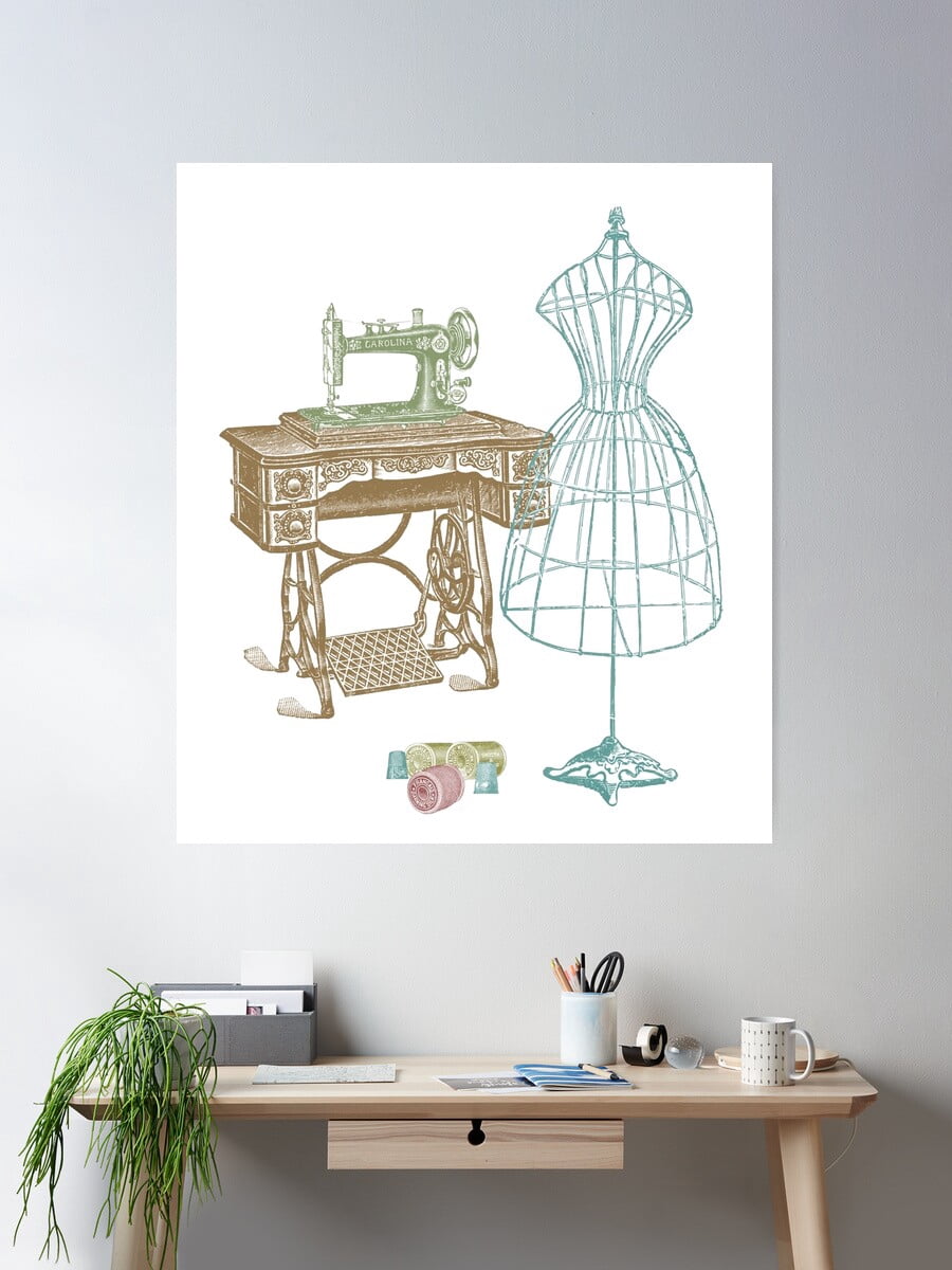 Dressmaker Kit Of Dress Form, Sewing Machine And T Poster Wall Art ...
