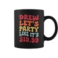 Drew Lets Party Like Its 1999 Coffee Mugs - Walmart.com