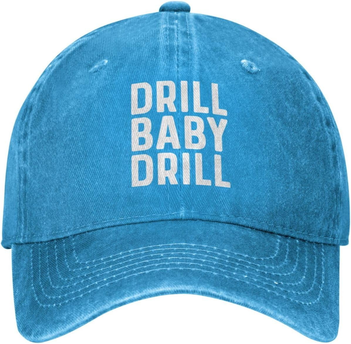 Drill Baby Drill Hat for Men Baseball Caps Funny Hat - Walmart.com
