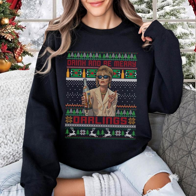 Drink And Be Merry Darlings Ugly Christmas T. Patsy Stone . Ab Fab ...