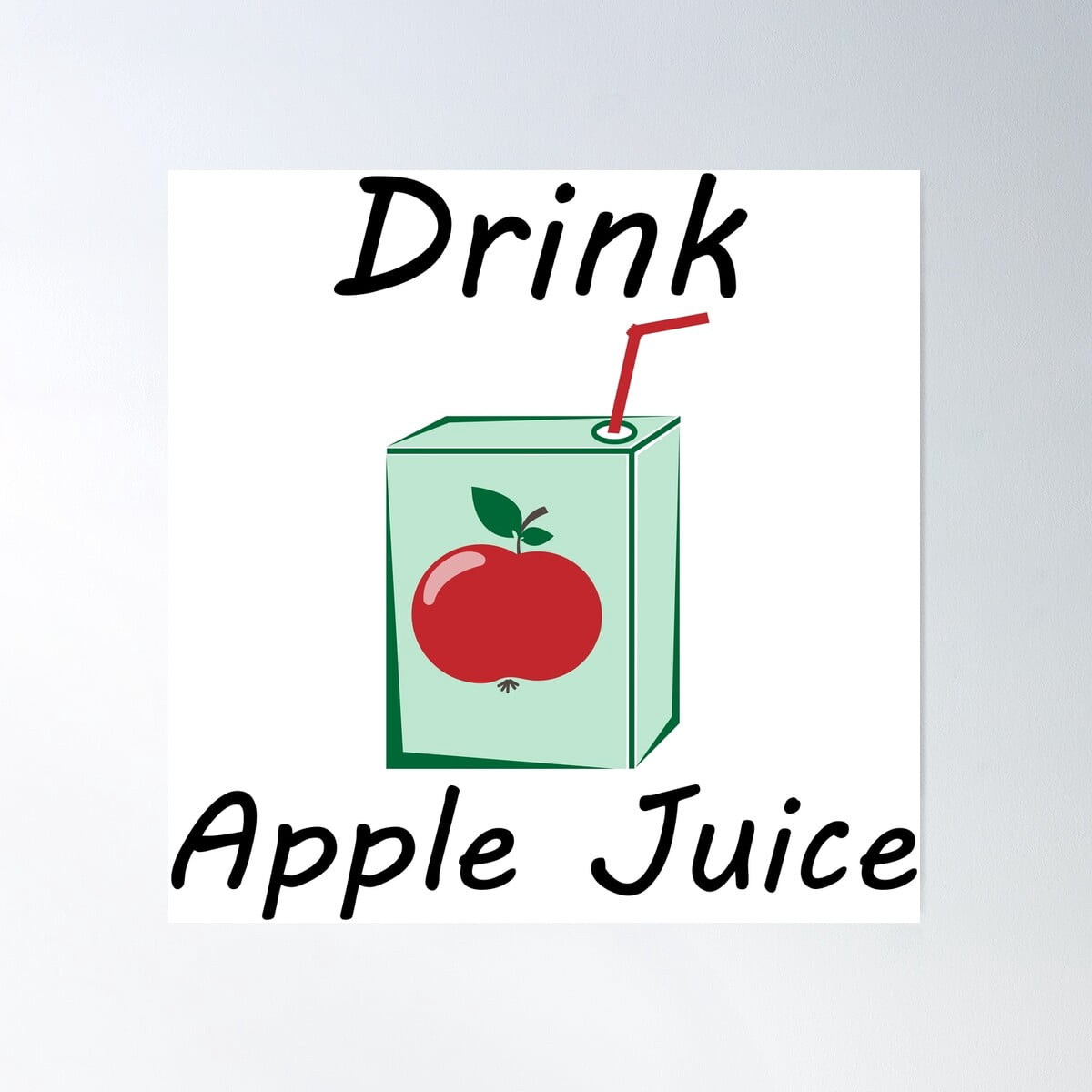 Drink Apple Juice Funny Poster Wall Art, Modern Wall Decor For Living ...