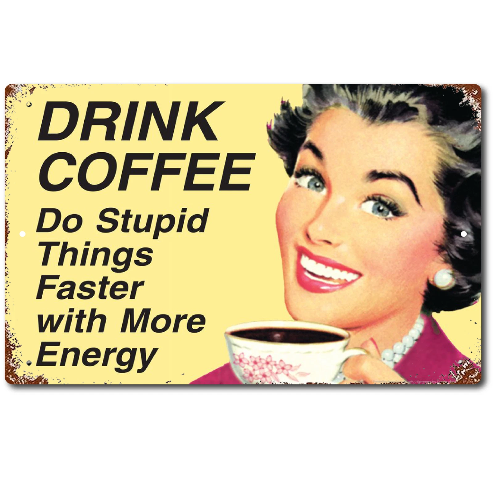 Drink Coffee Metal Tin Sign Humor Funny Kitchen Home Garage Shop Bar ...