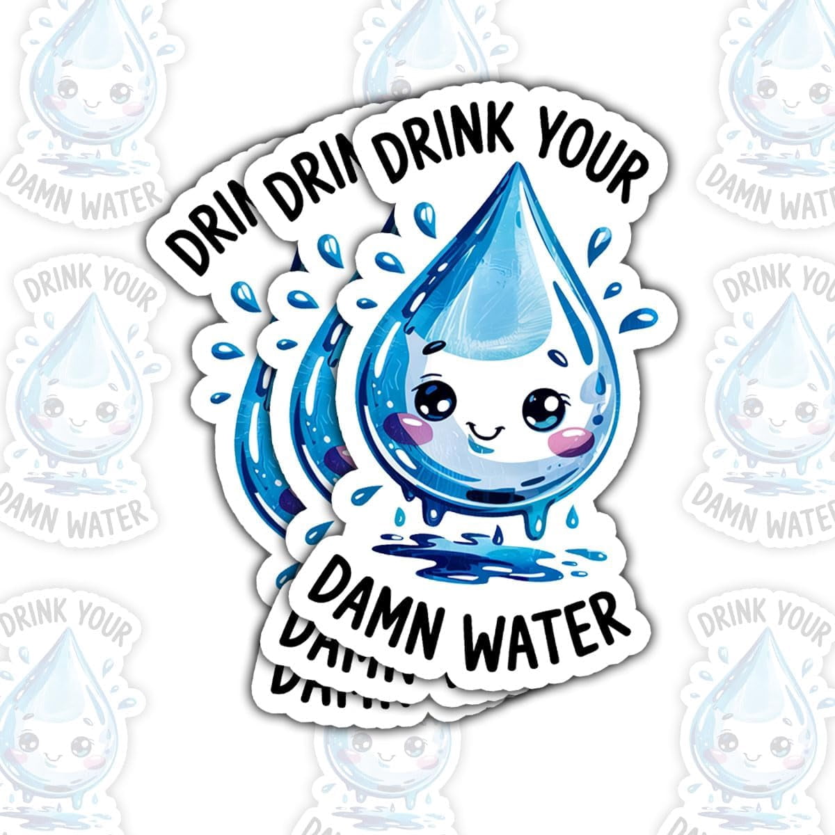Drink Your Damn Water Motivational Quote 3" sticker, Vinyl Decal ...