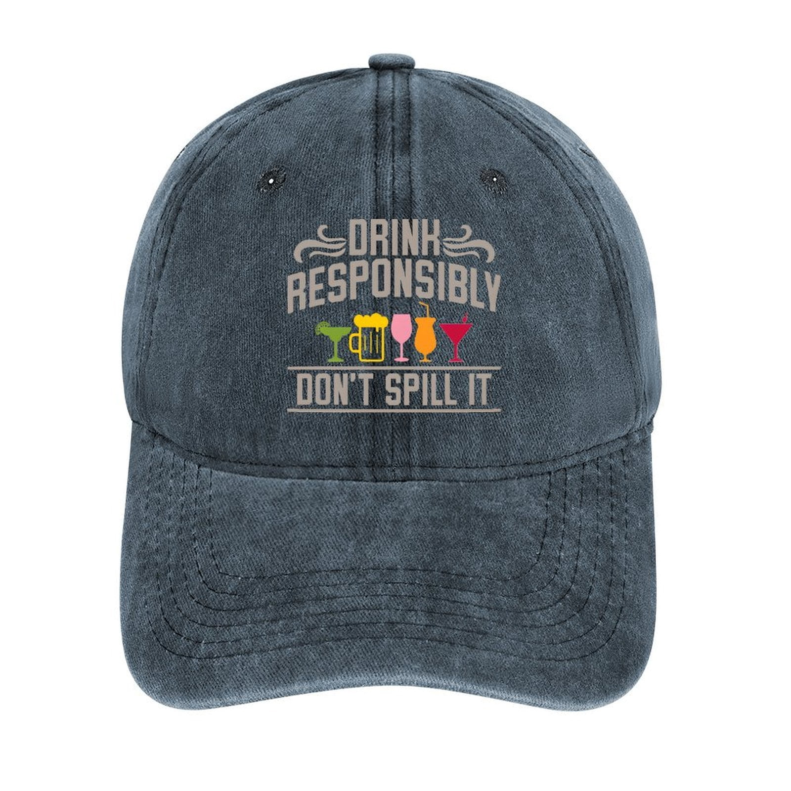 Drink Responsibly Don’t Spill It Navy Baseball Cap for Men Women ...