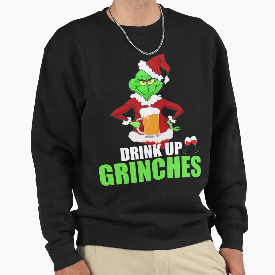 Drink Up Christmas Grouches Christmas Unisex Sweatshirt Funny Retro ...