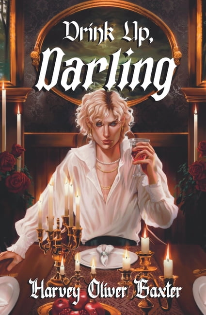 Drink Up, Darling, (Paperback) - Walmart.com