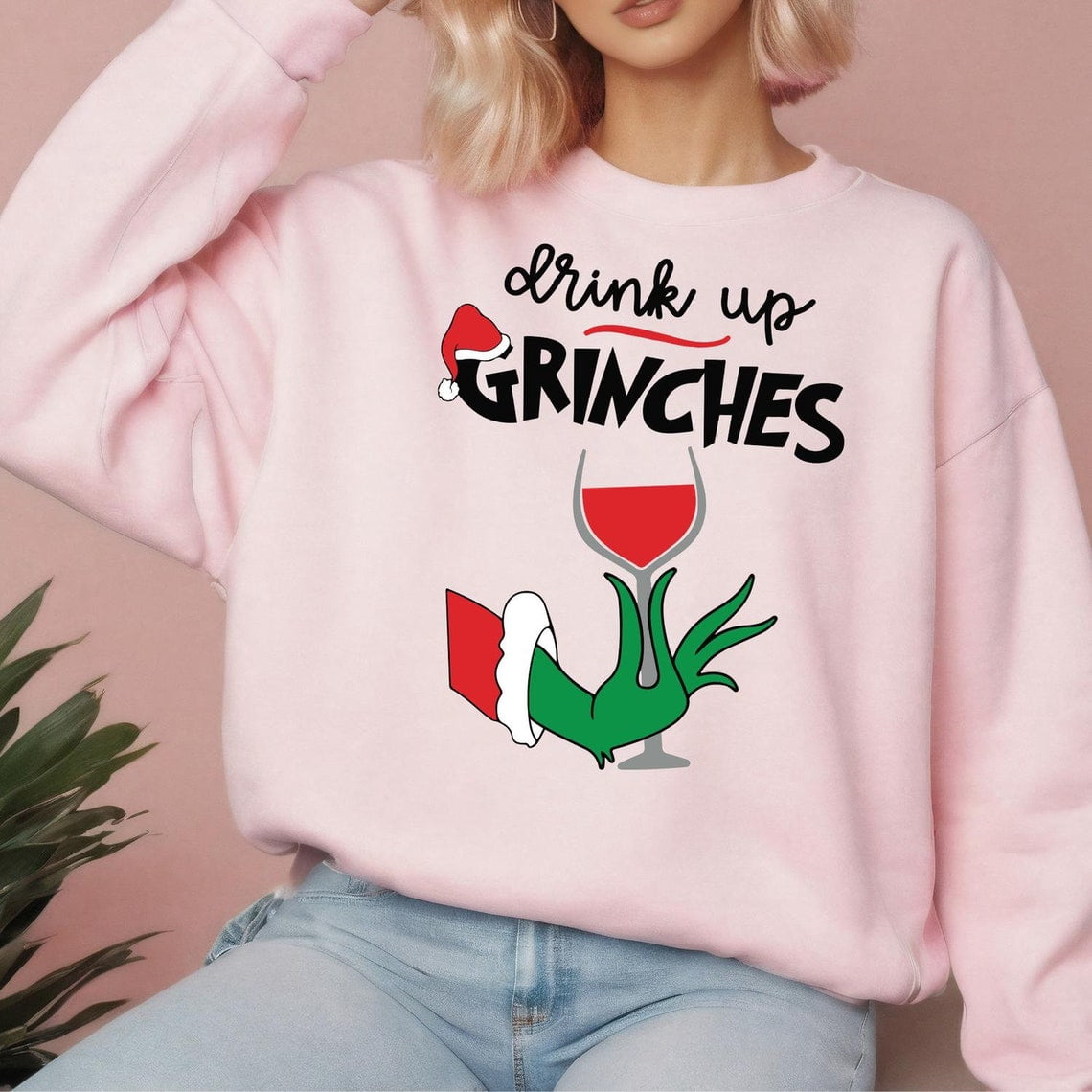 Drink Up Grinches Christmas Sweatshirt, Funny Grinch Holiday Sweater ...
