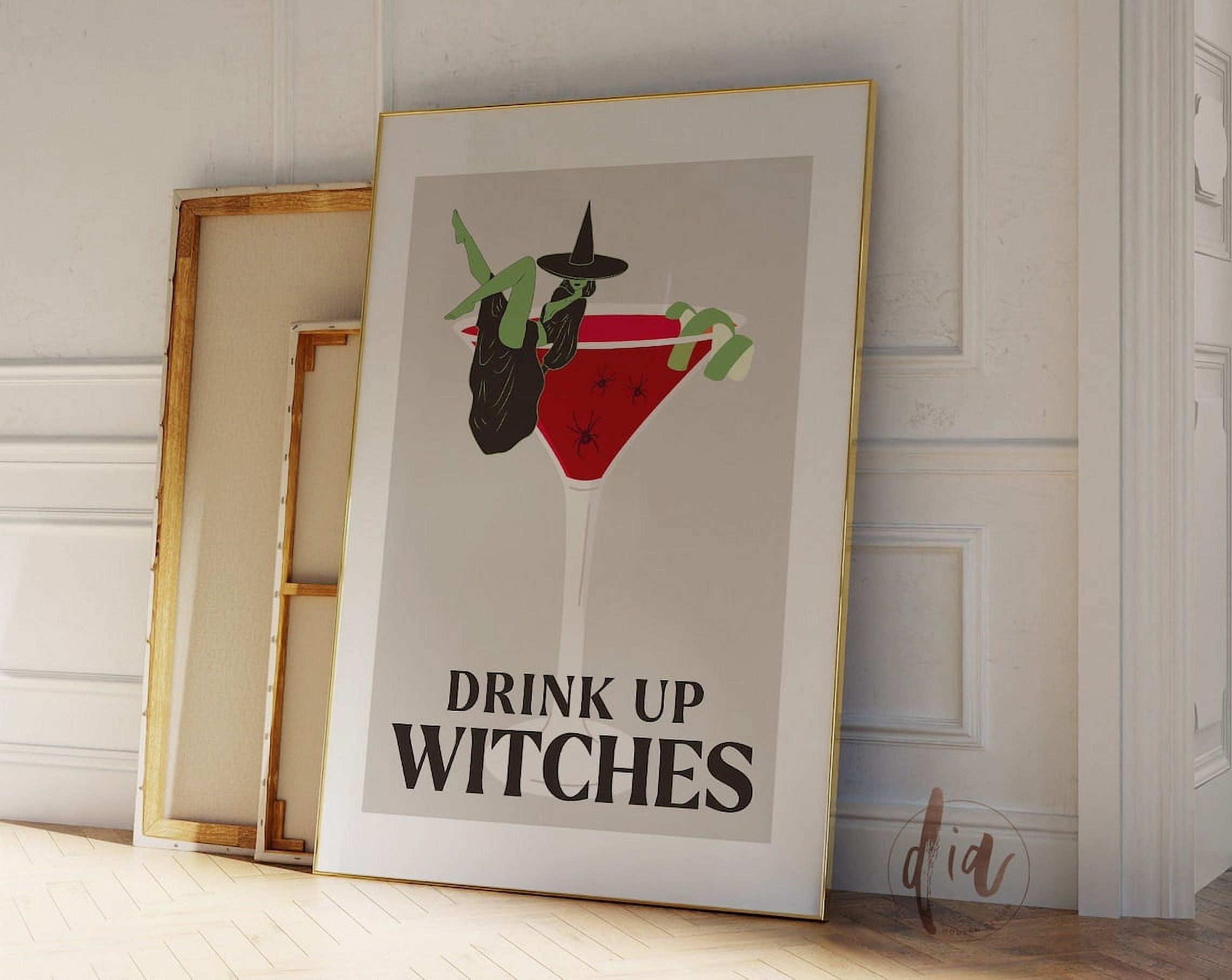 Drink Up Witches, Bar Cart Print, Cocktail Poster, Funky Wall Art ...