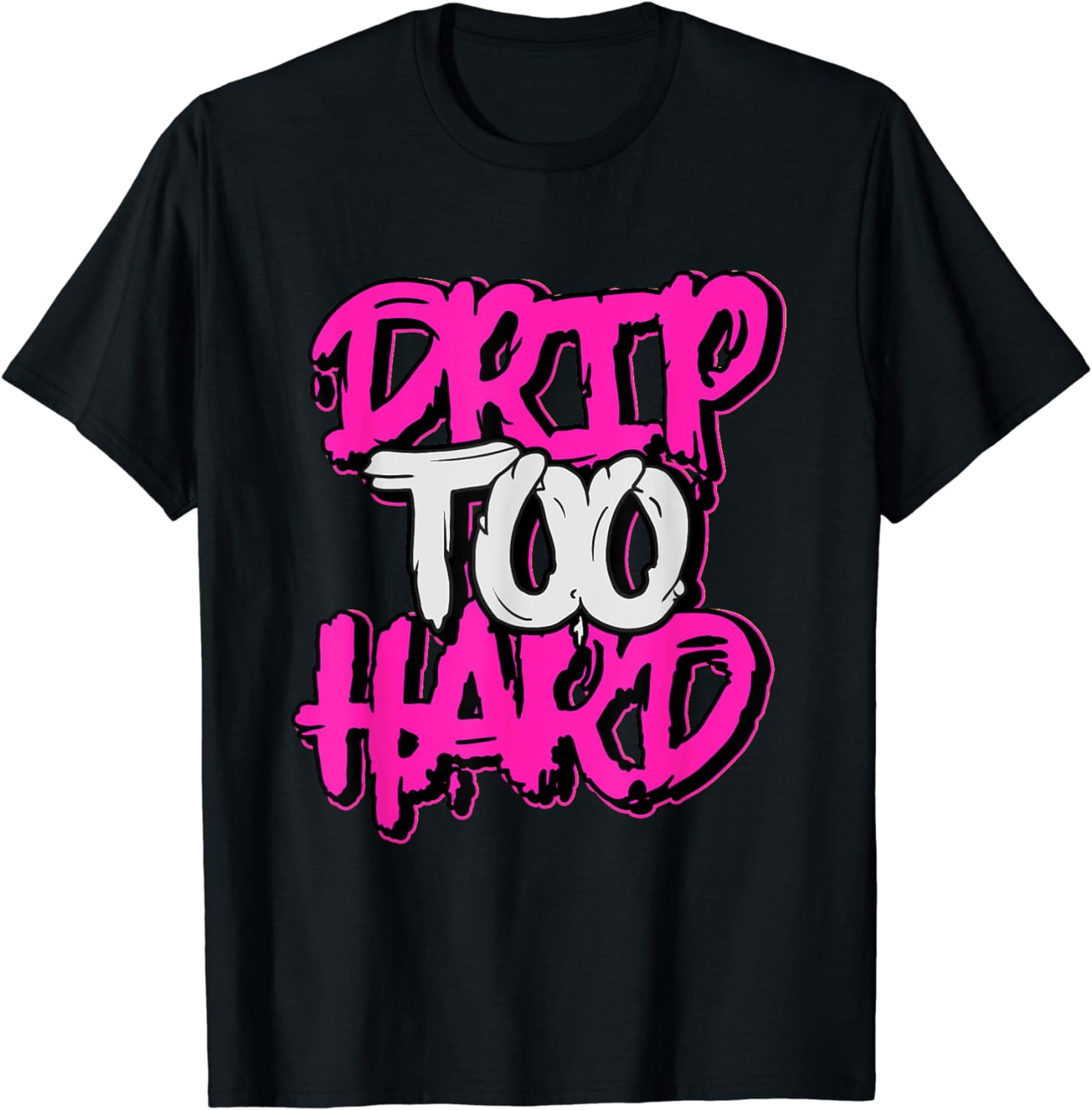 Drip Too Hard Black Fierce Pink 6s Matching T-Shirt - Walmart.com