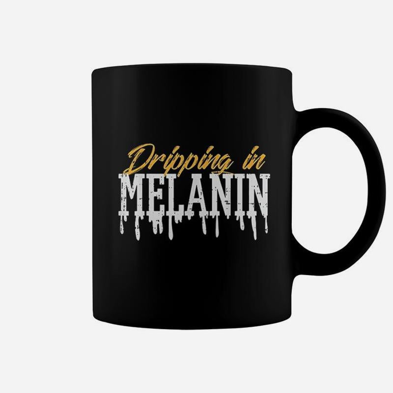 Dripping In Melanin Coffee Mug - Walmart.com