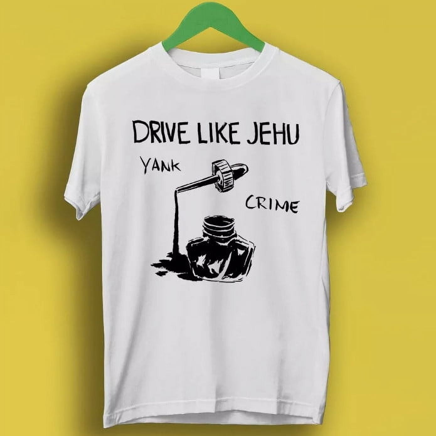 Drive Like Jehu Yank Crime Punk Rock Retro Music Top Tee T Shirt Unisex ...
