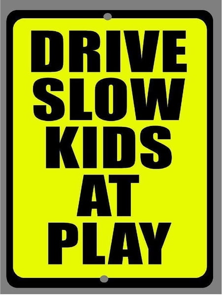 "Drive Slow Kids At Play" Child Safety Sign- Metal Aluminum Sign Size ...