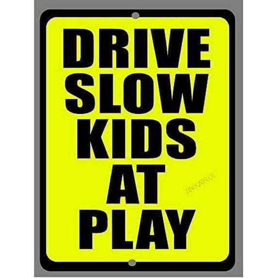 Drive Slow Kids at Play Child Safety Sign Metal Sign Wall Decor 12"x8 ...
