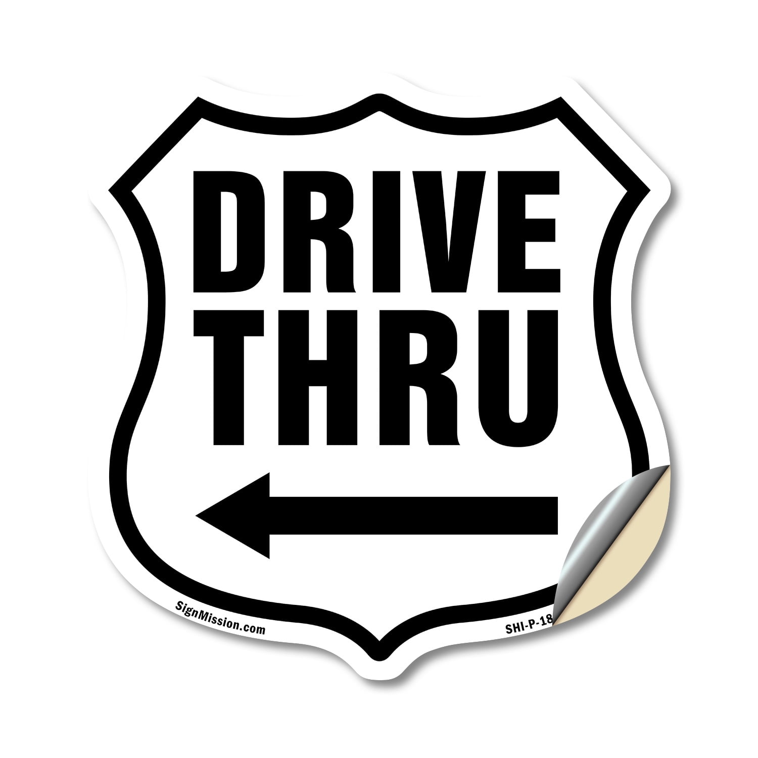 Drive Thru Left Arrow (2 Pack) 12 inch X 12 inch Shield Shaped Heavy ...