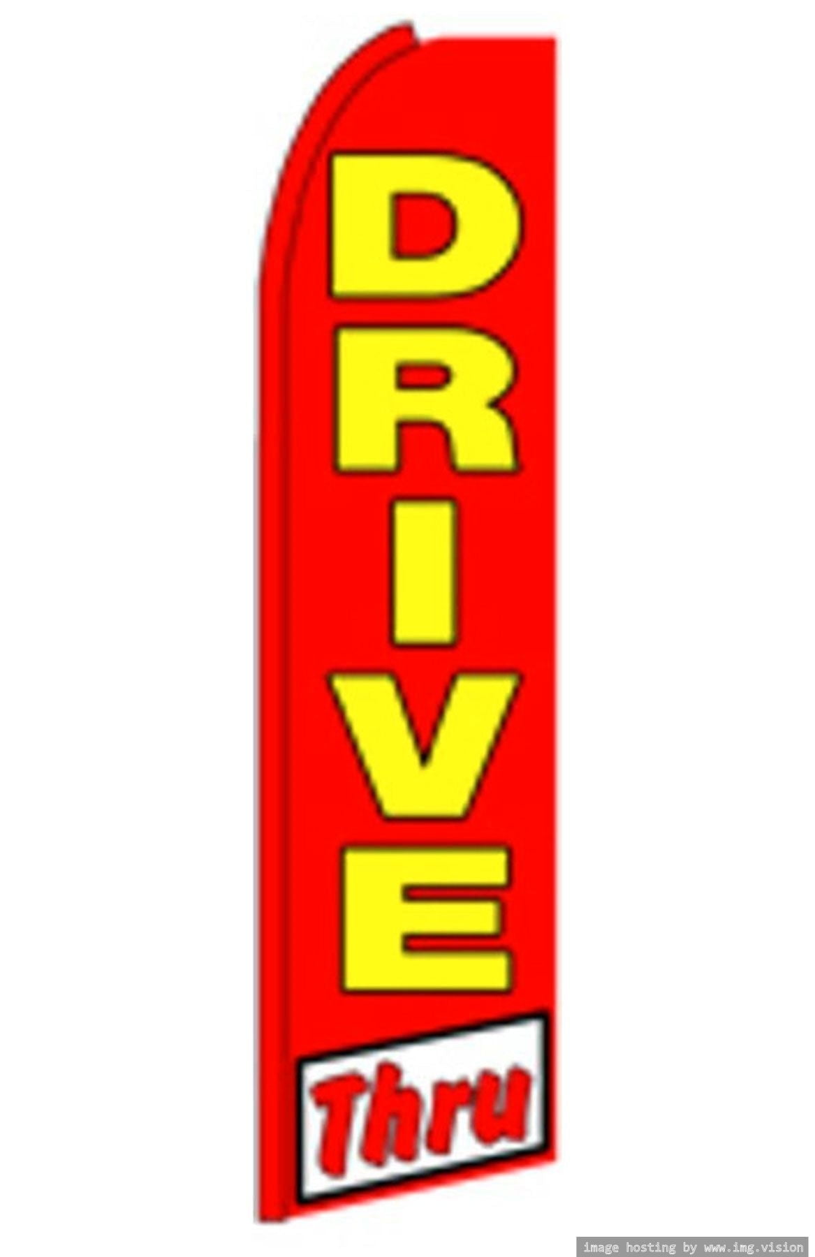 Drive Thru Swooper Flag (Hardware Not Included) |Advertisement ...