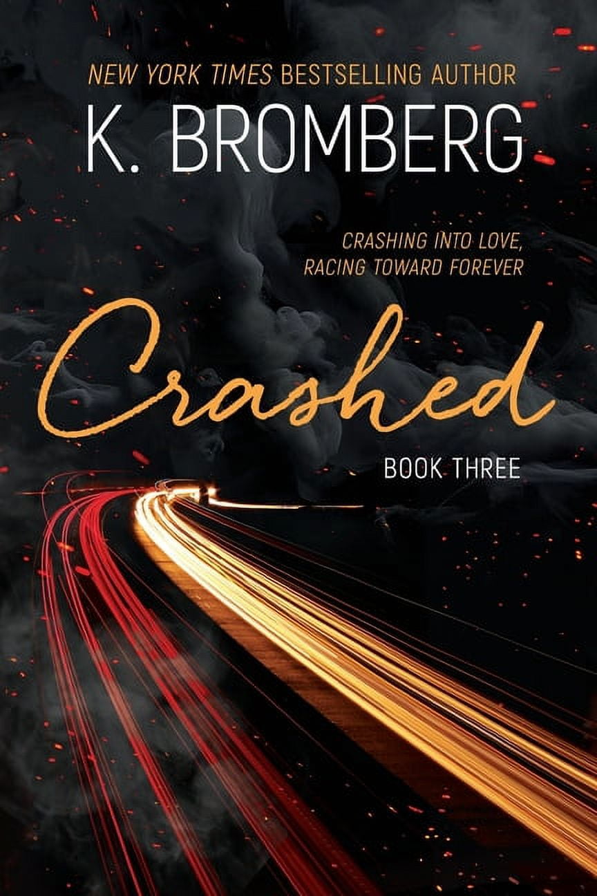 Driven Crashed, Book 3, (Paperback) - Walmart Business Supplies