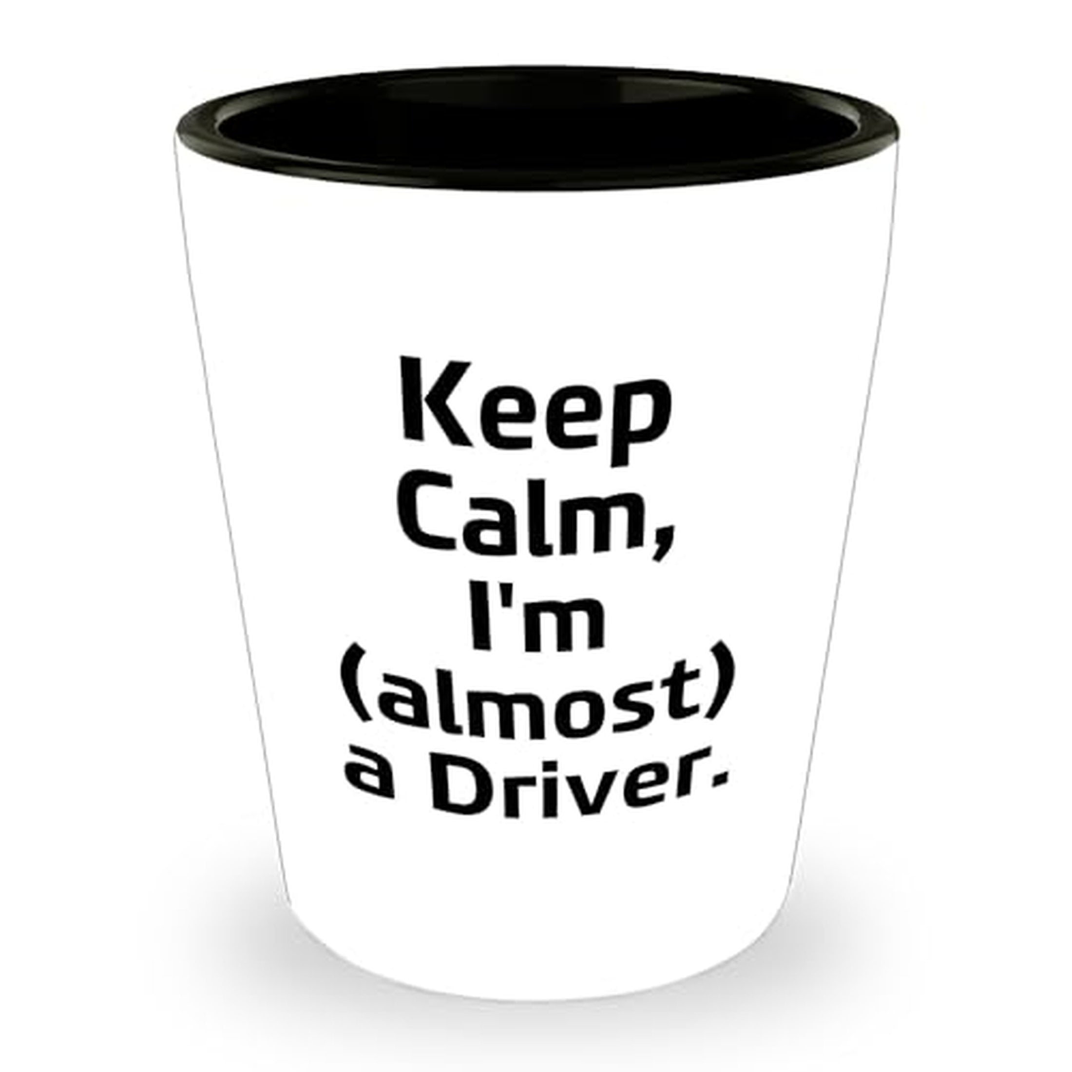Driver Funny Shot Glass | Gifts for Drivers | Motivational Driver Shot ...