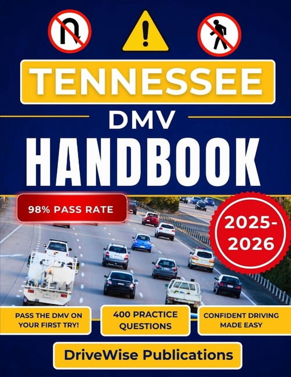 Driver Success Guides Tennessee Dmv Handbook: Your all-in-one guide to ...