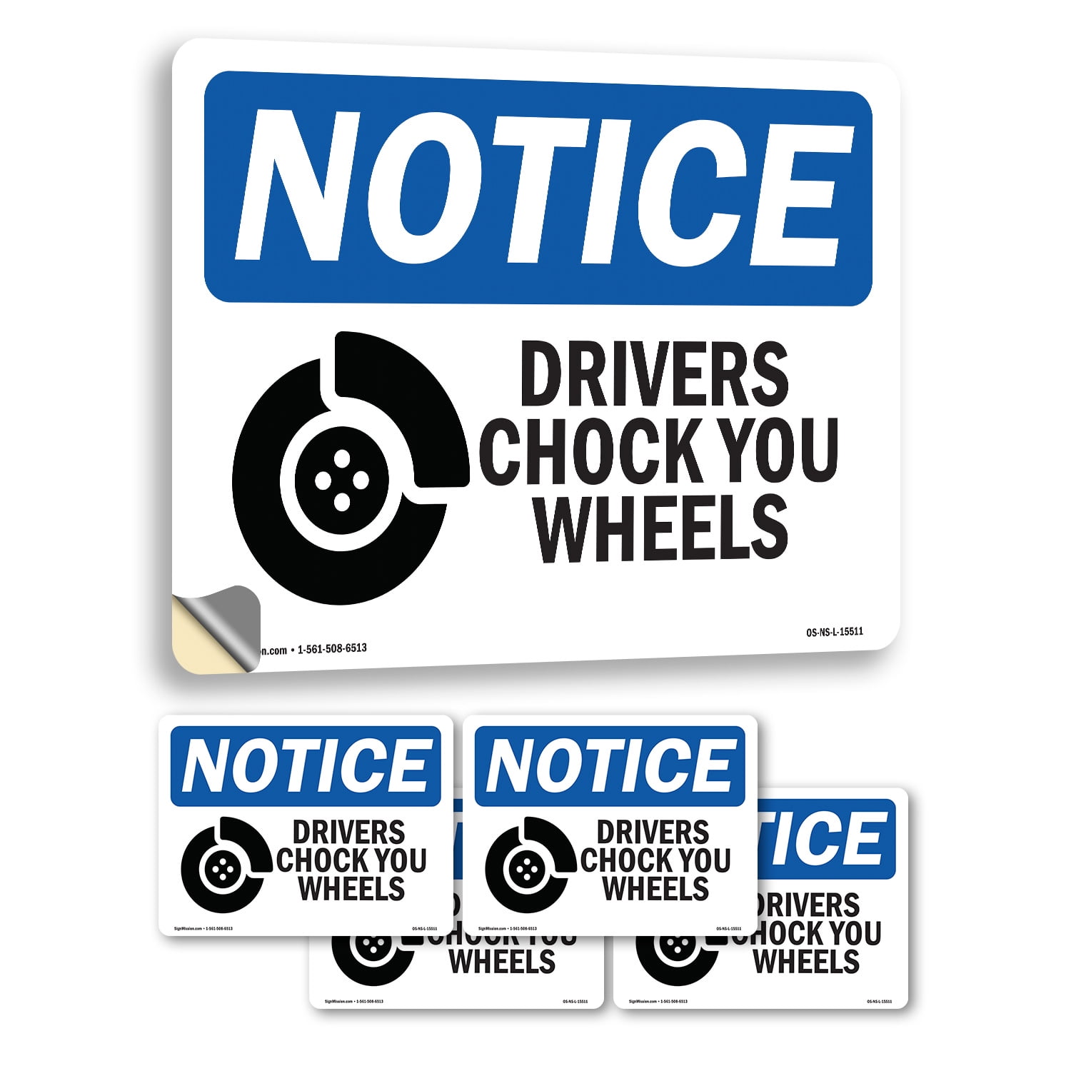 Drivers Chock Your Wheels OSHA Notice Vinyl Decal Label 24 Inch x 18 ...
