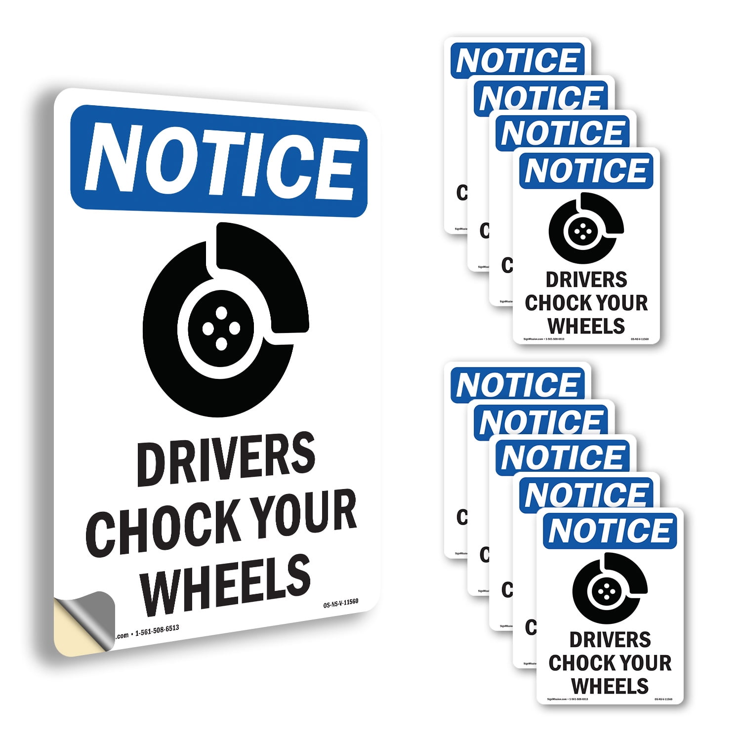 Drivers Chock Your Wheels With Symbol OSHA Notice Vinyl Decal Label 18 ...