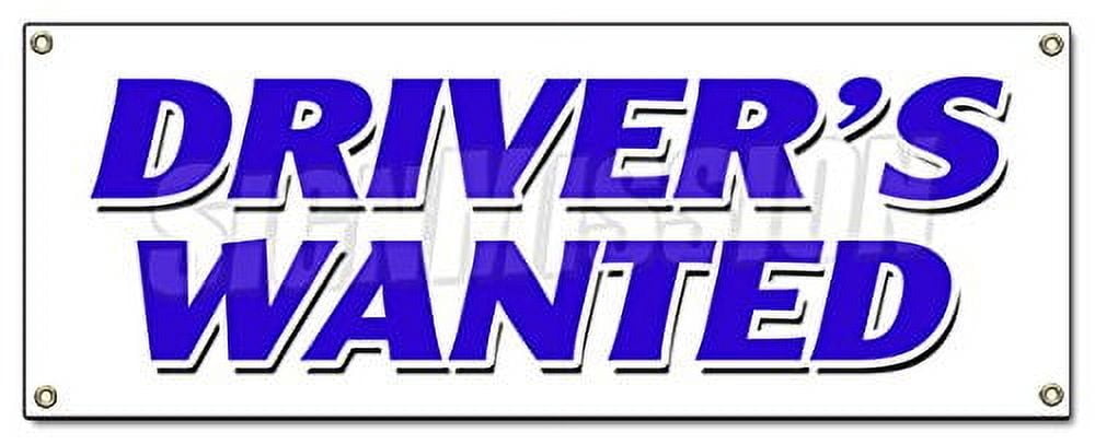 Drivers Wanted Banner Sign cdl Taxi Limousine Bus Truck delivery ...