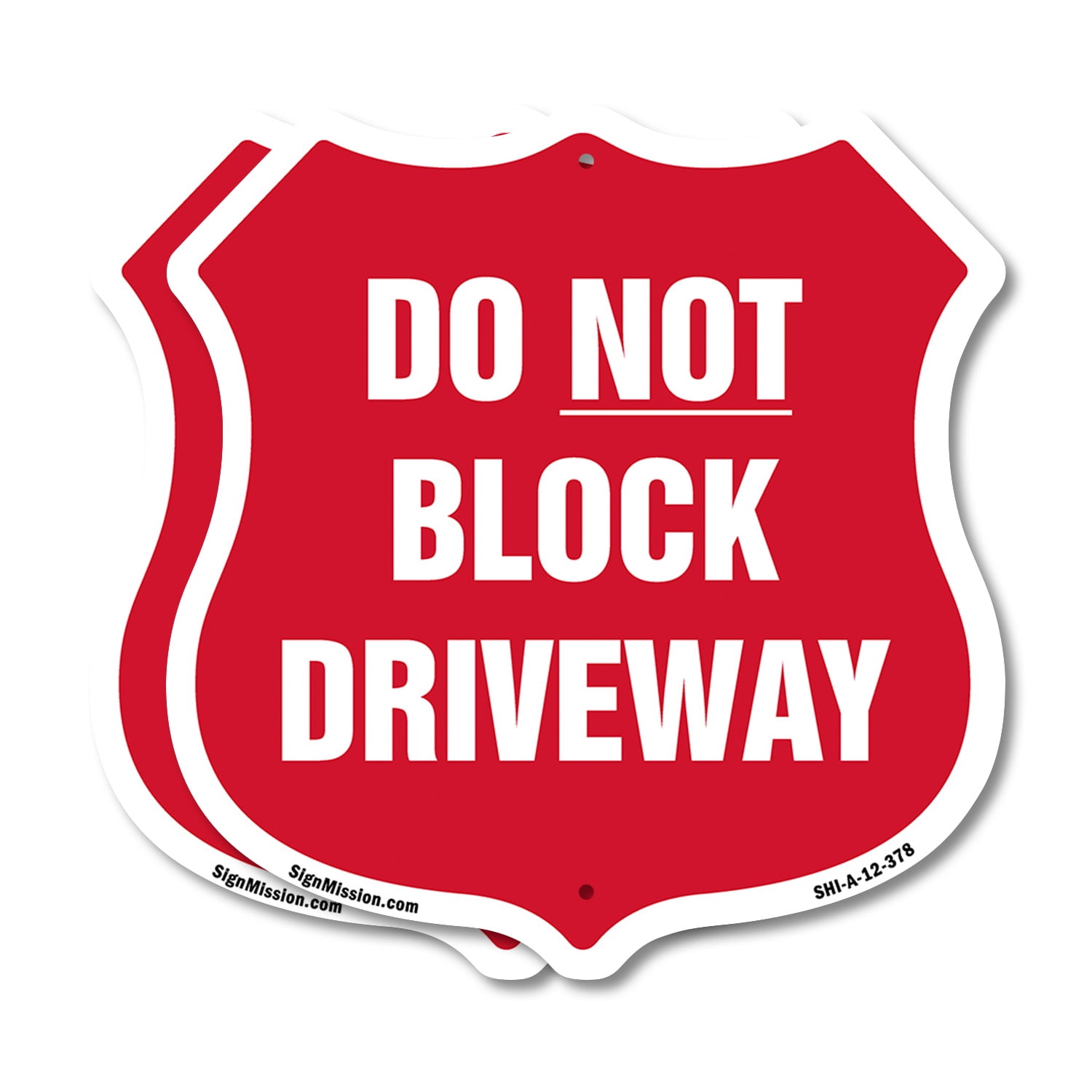 Driveway Shield Sign Do Not Block Driveway (2 Pack) 12 inch X 12 inch ...