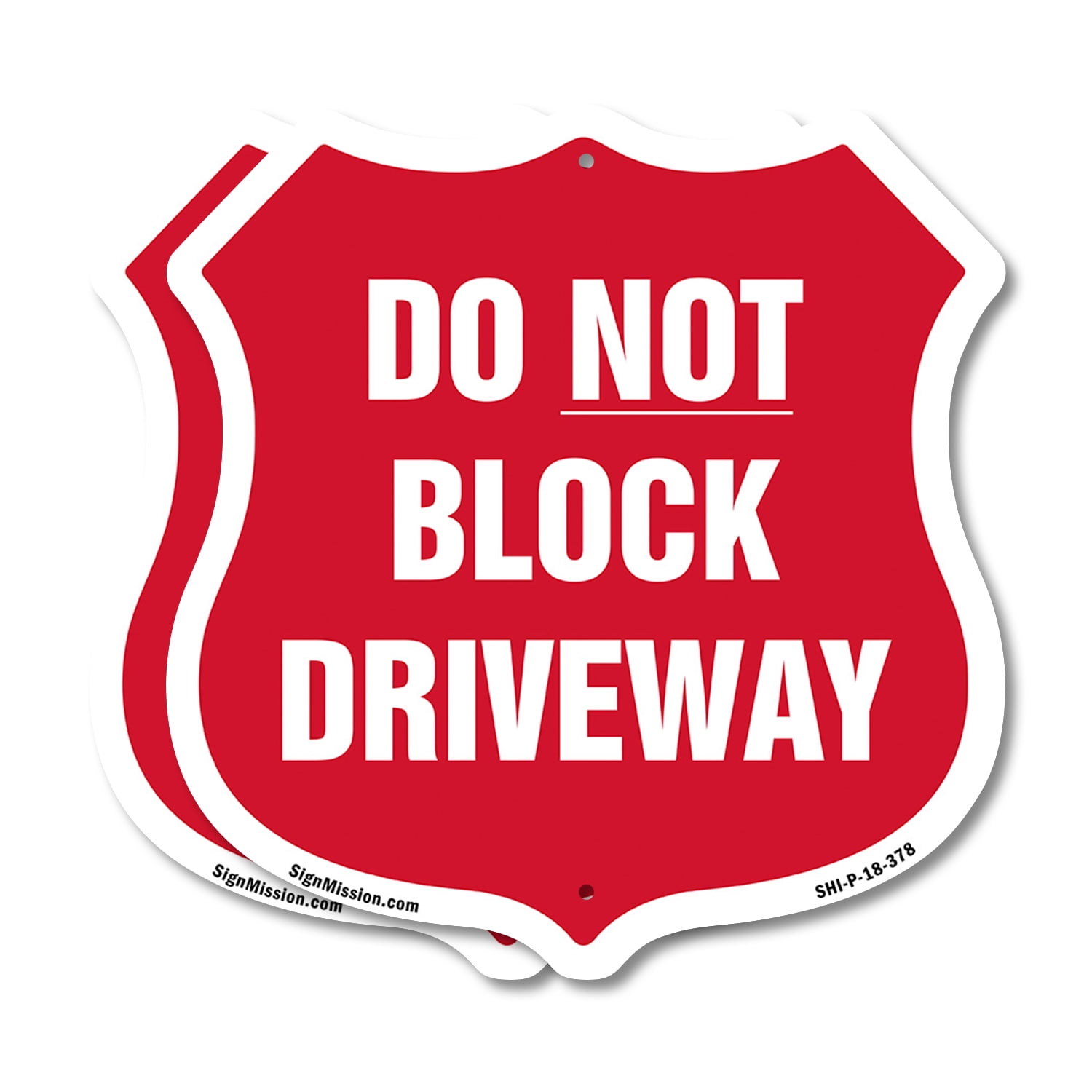 Driveway Shield Sign Do Not Block Driveway (2 Pack) 18 inch X 18 inch ...