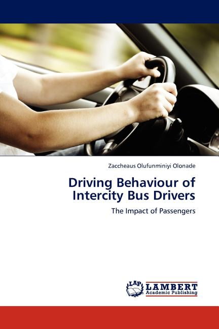 Driving Behaviour of Intercity Bus Drivers (Paperback) - Walmart.com