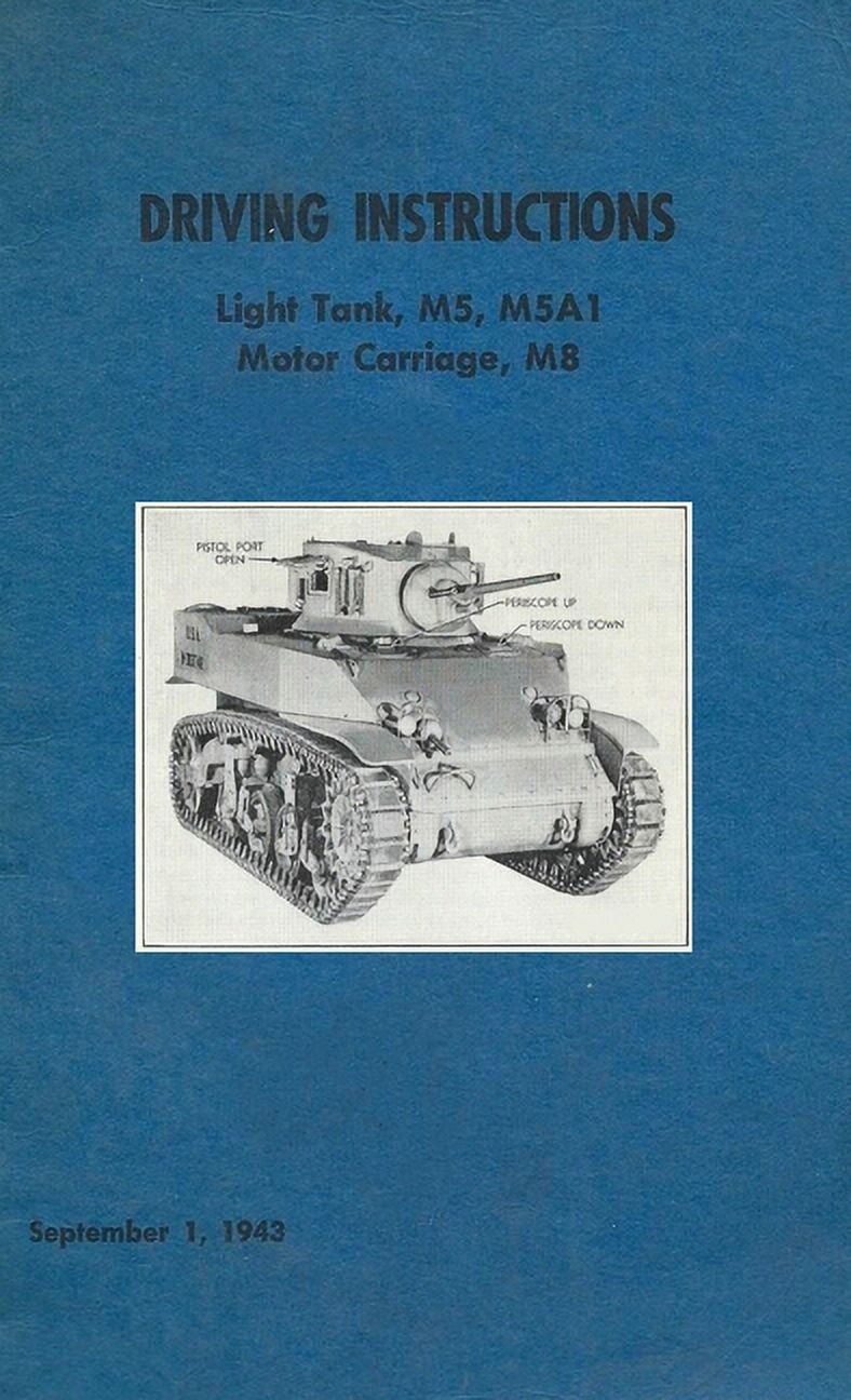 Driving Instructions For The M5 Stuart Light Tank, M5A1 Motor Carriage ...
