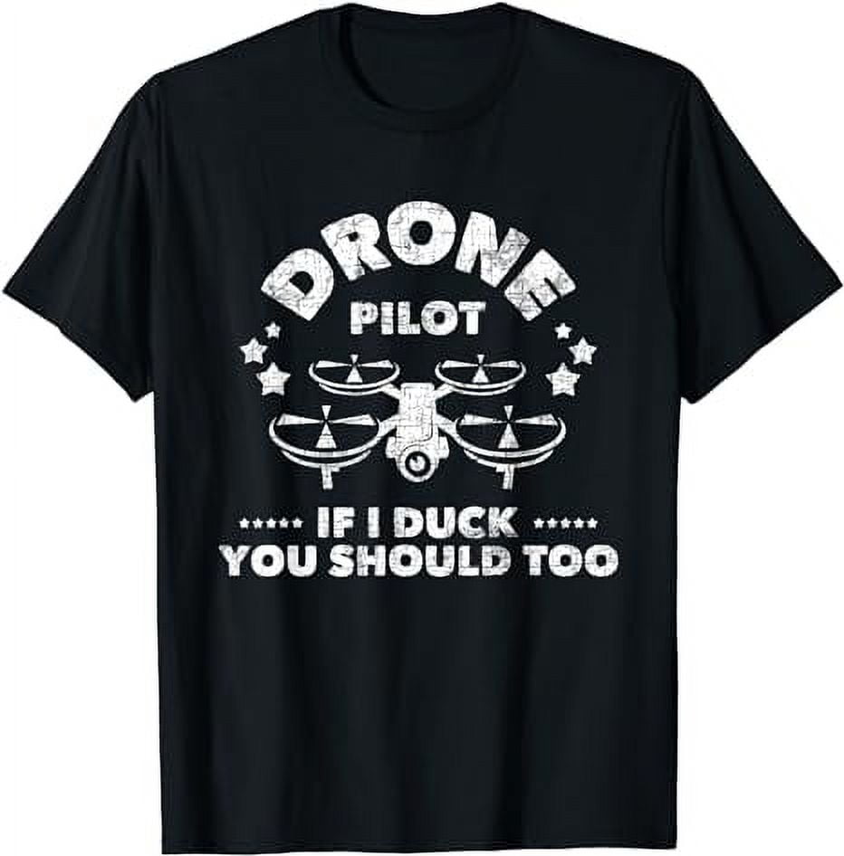 Drone Pilot - Flight Lover Aviator Quadcopter Flying Expert T-Shirt ...