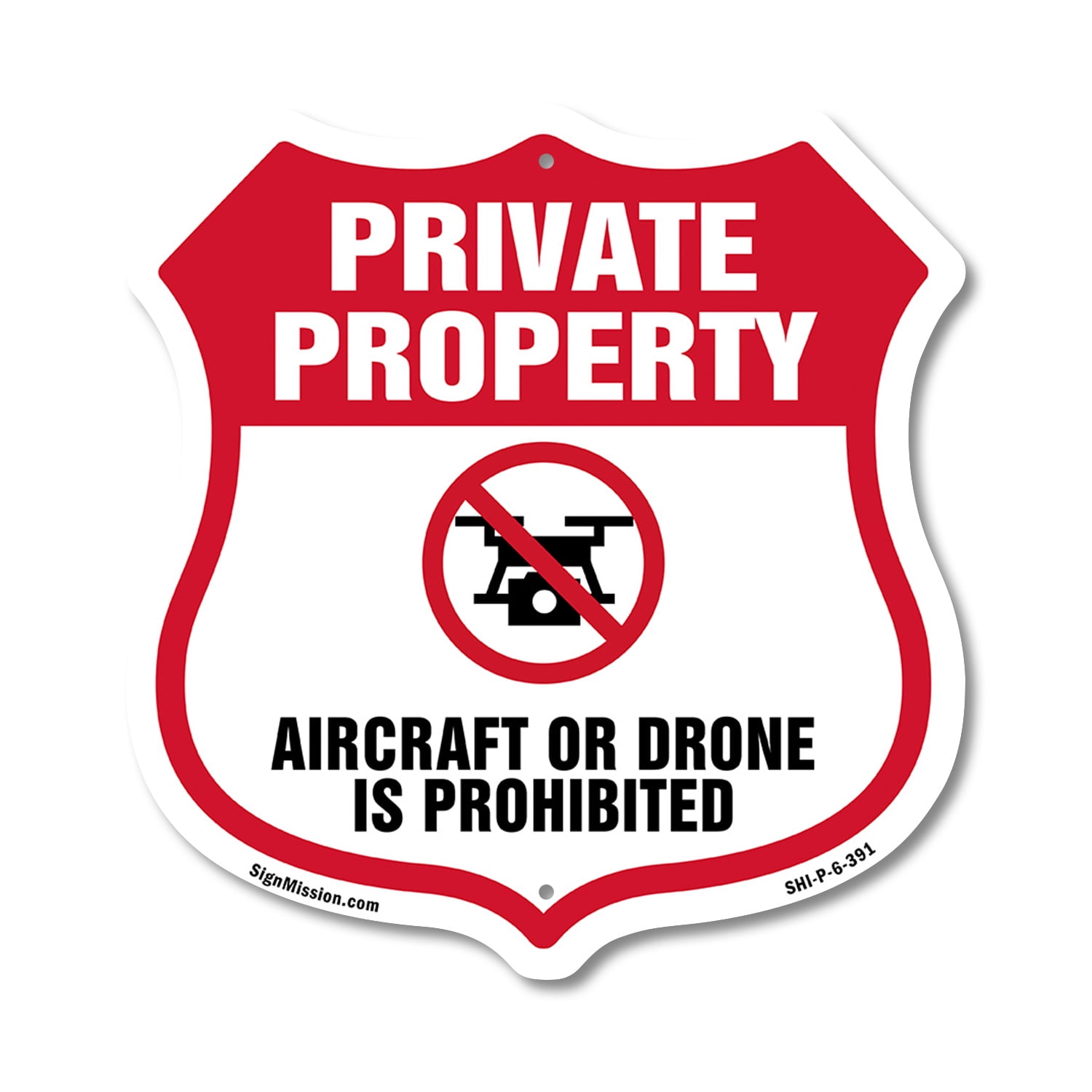 No Drone Shield Sign Aircraft Or Drone Is Prohibited 6 inch X 6 inch ...