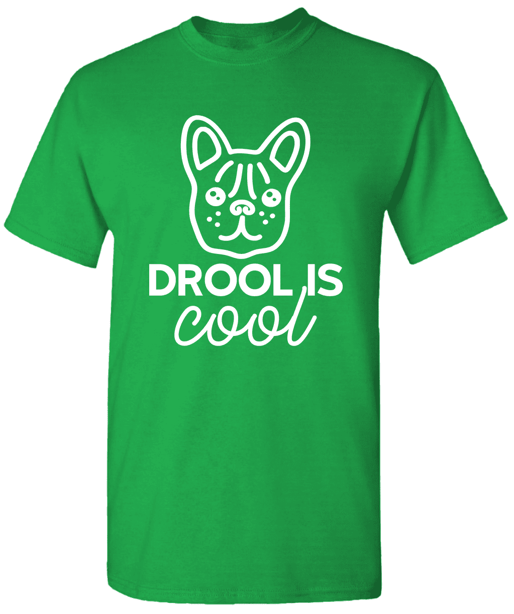 Drool Is Cool - Crazy Dog T-Shirt Crazy Puppy T-Shirt Graphic Dog T ...