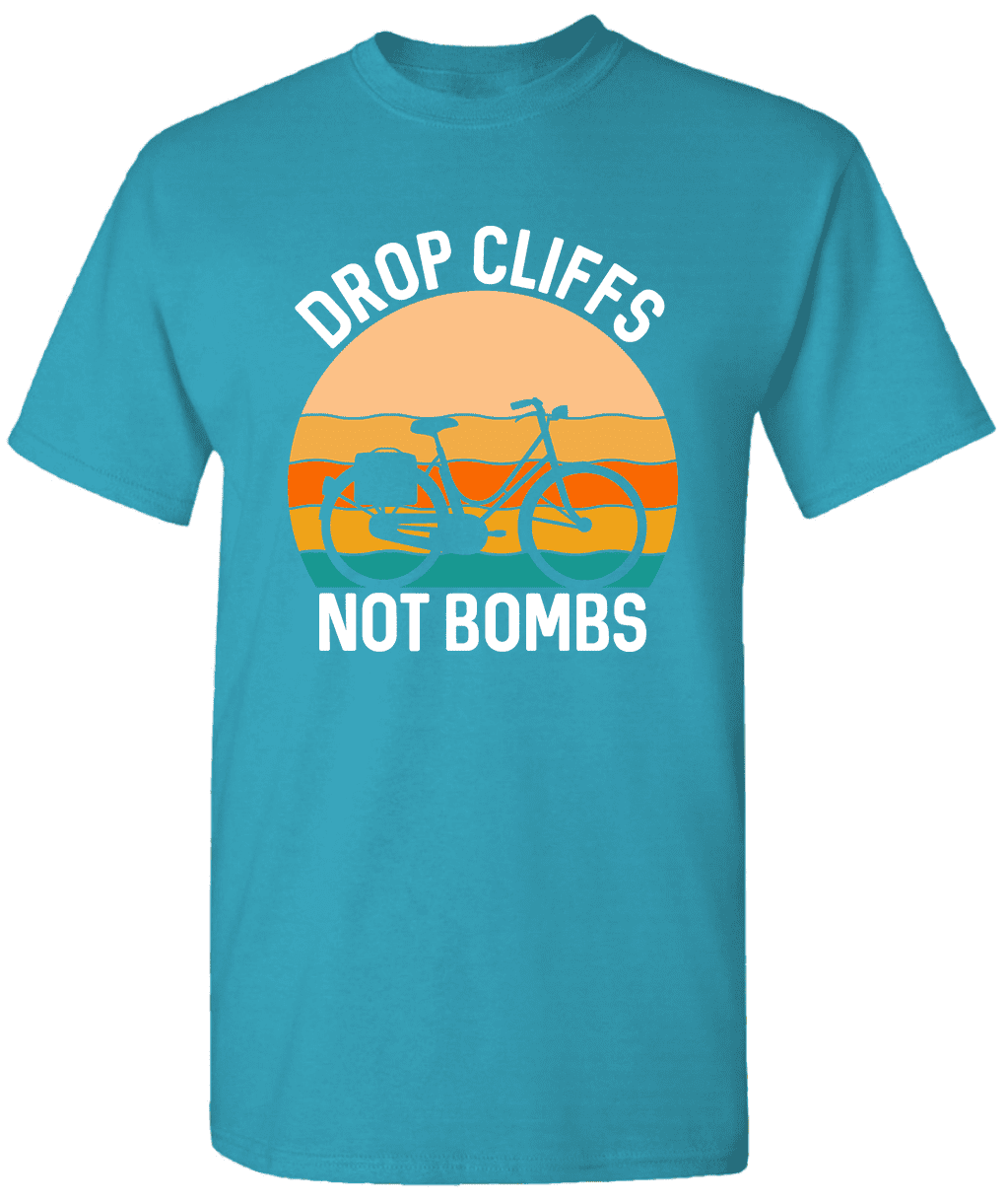 Drop Cliffs Not Bombs Mountain Bike Brand Tees Mtb Trail Riding Shirts ...