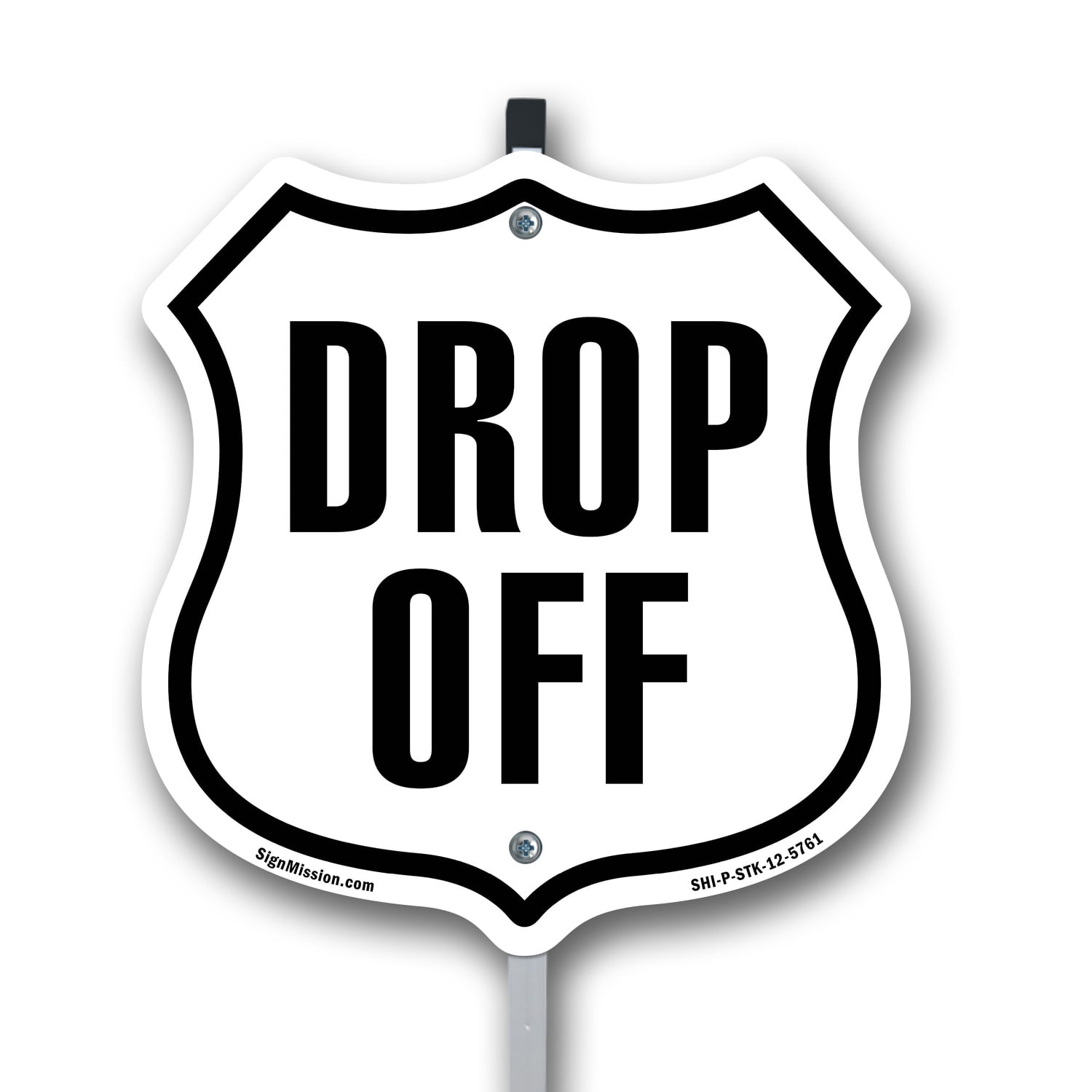 Drop-Off 12 inch X 12 inch Shield Shaped Rust-Free Aluminum Metal Sign ...