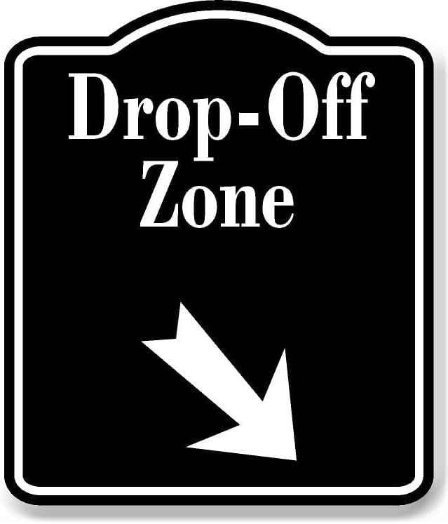 Drop-Off Zone 45 degree Down Right Arrow BLACK Aluminum Composite Sign ...