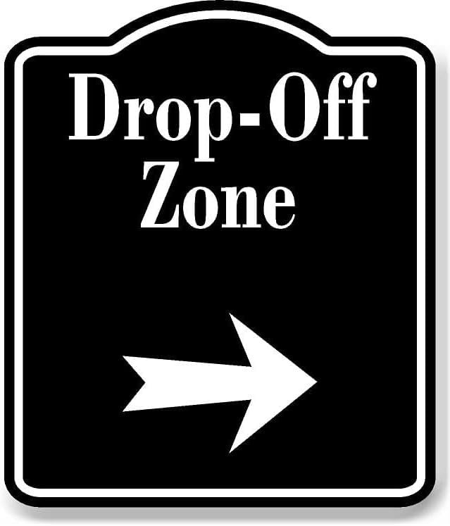 Drop-Off Zone Right Arrow BLACK Aluminum Composite Sign, 20"x24 ...