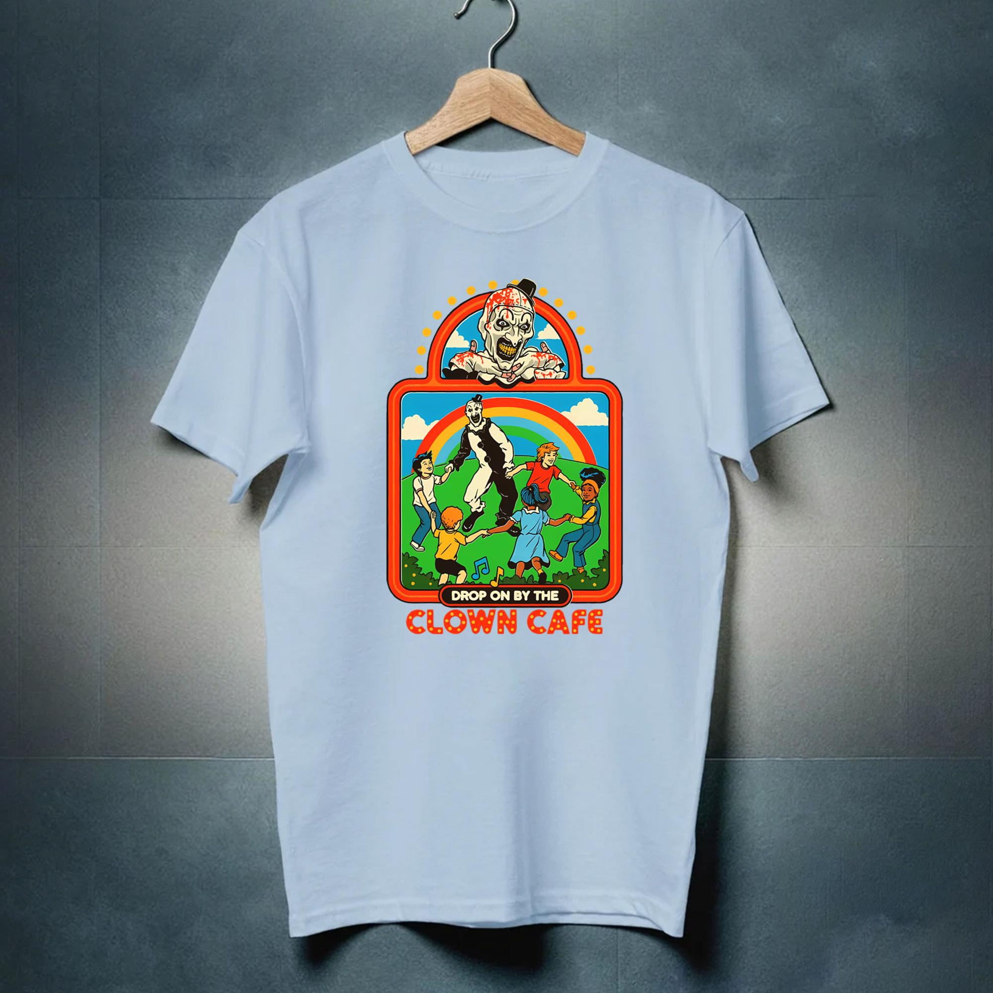 Drop On By The Clown Cafe T-shirt-TH28534 - Walmart.com