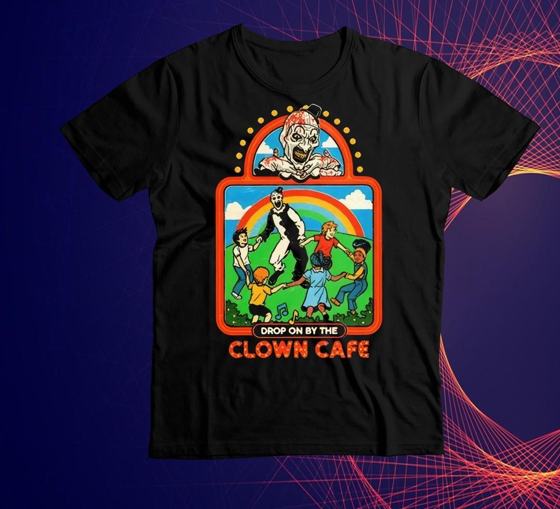 Drop On By The Clown Cafe T-shirt - Walmart.com