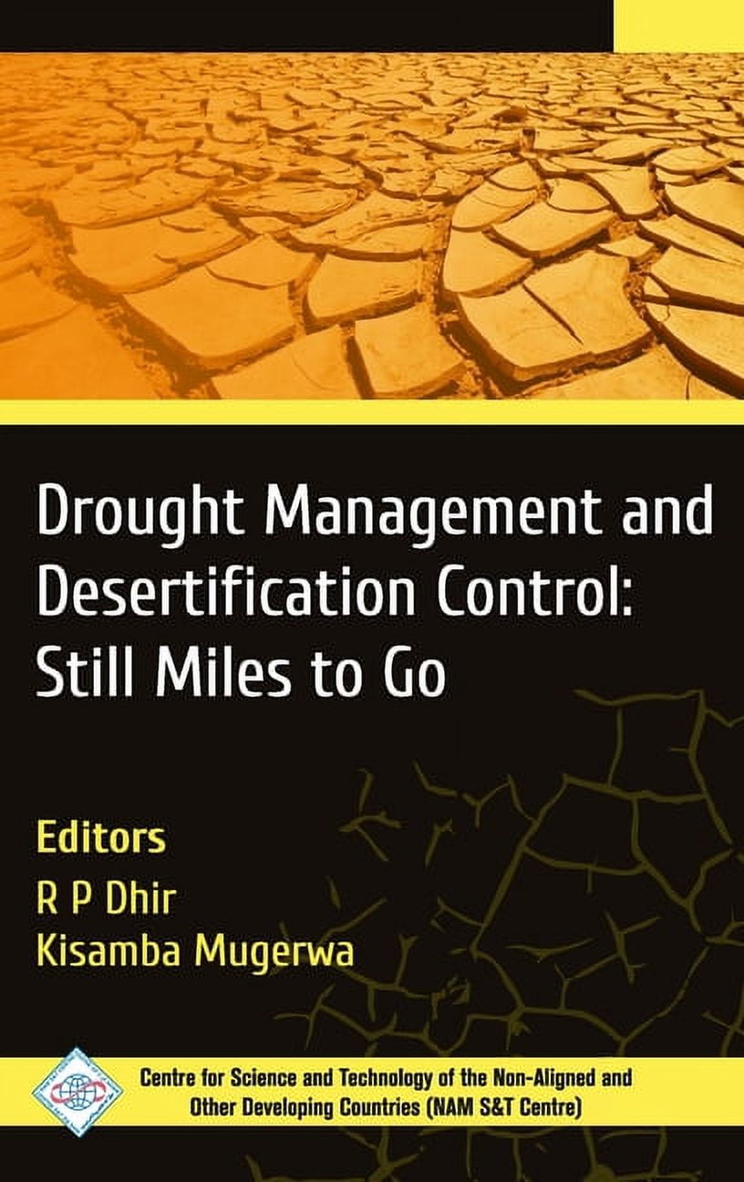 Drought Management and Desertification Control: Still Miles to Go ...