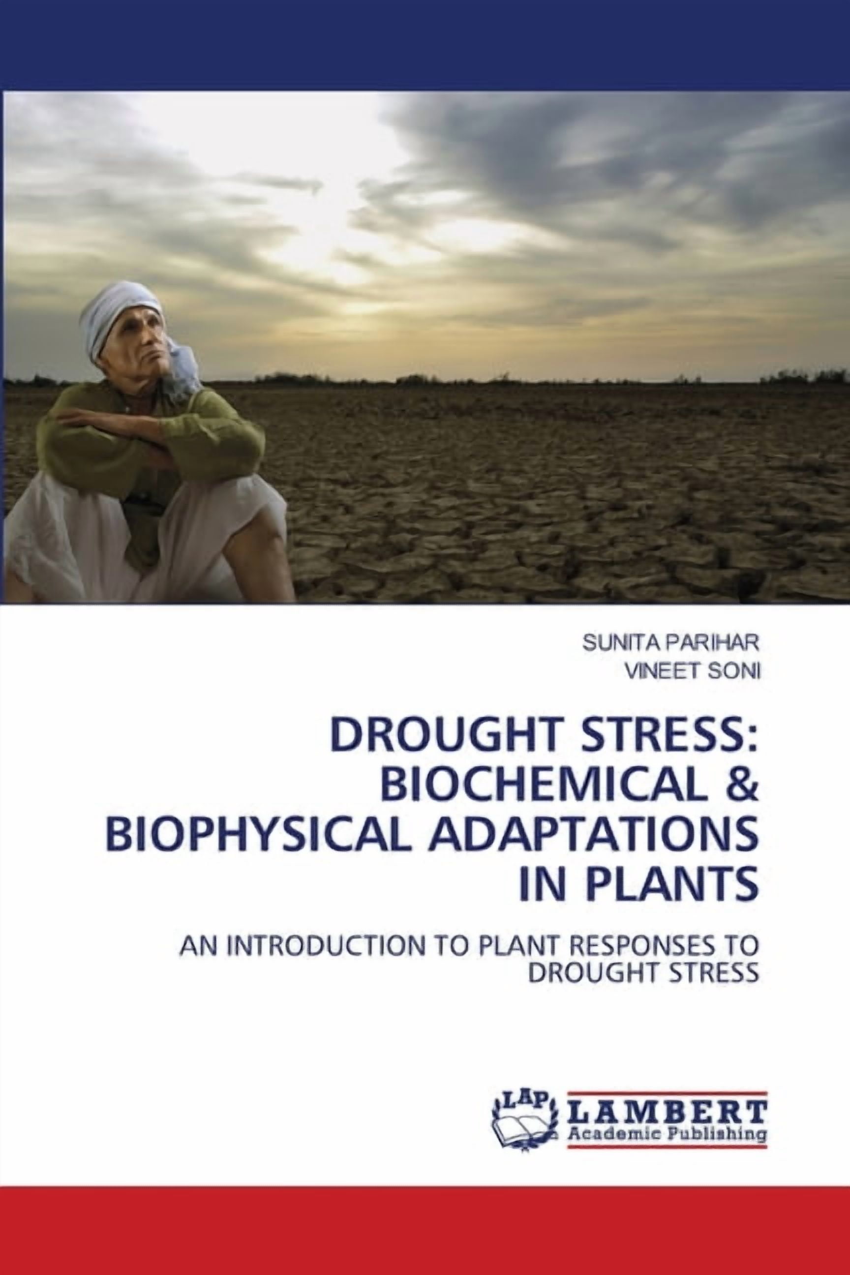 Drought Stress: Biochemical & Biophysical Adaptations in Plants ...