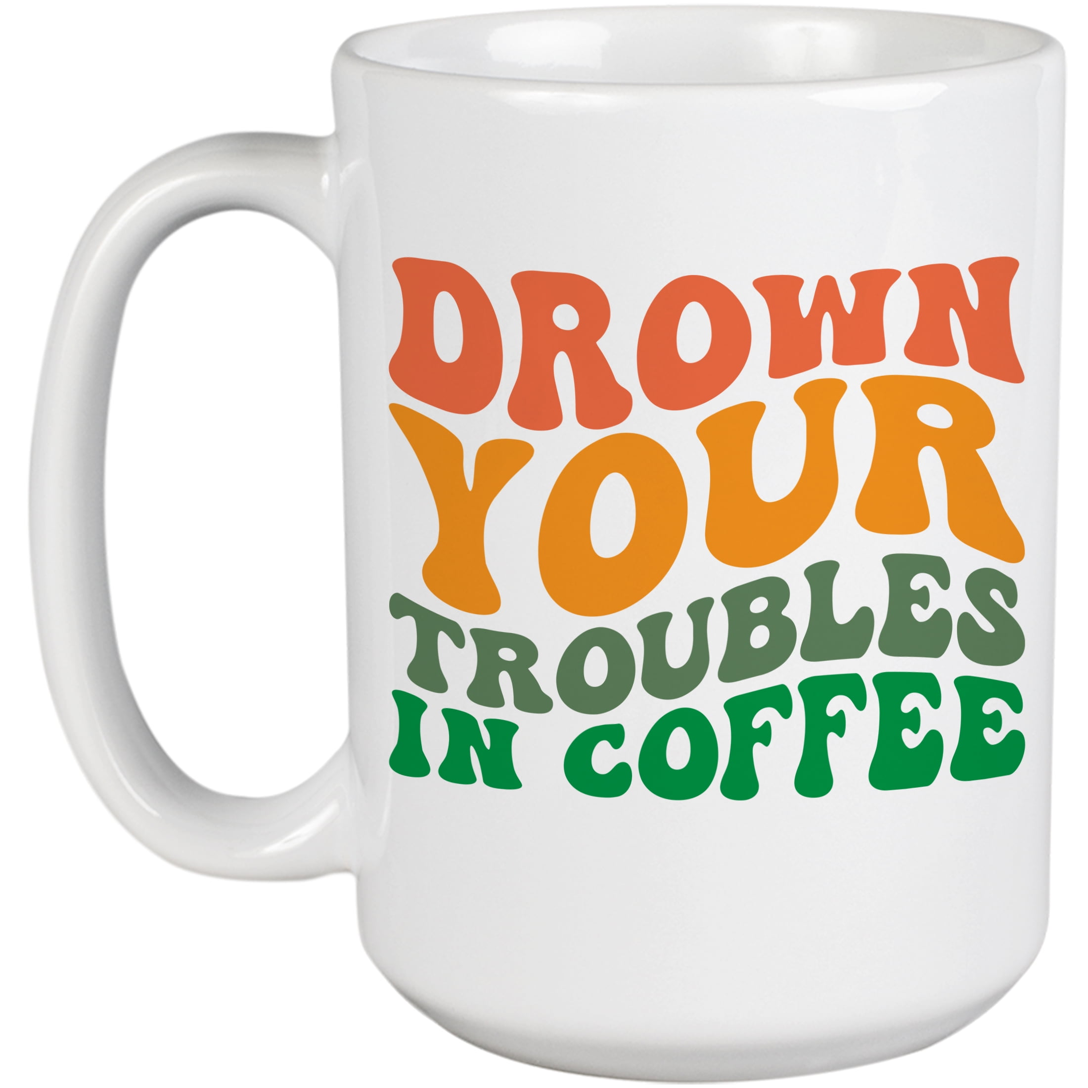 Drown Your Troubles in Coffee, Caffeine Fix Quote, Groovy Retro Wavy ...