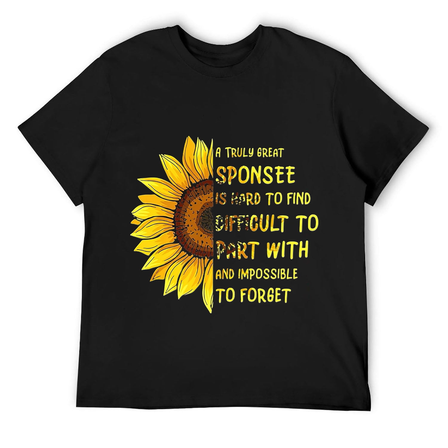 Drug Alcohol Addiction Recovery - A Truly Great Sponsee Mens T-Shirt ...