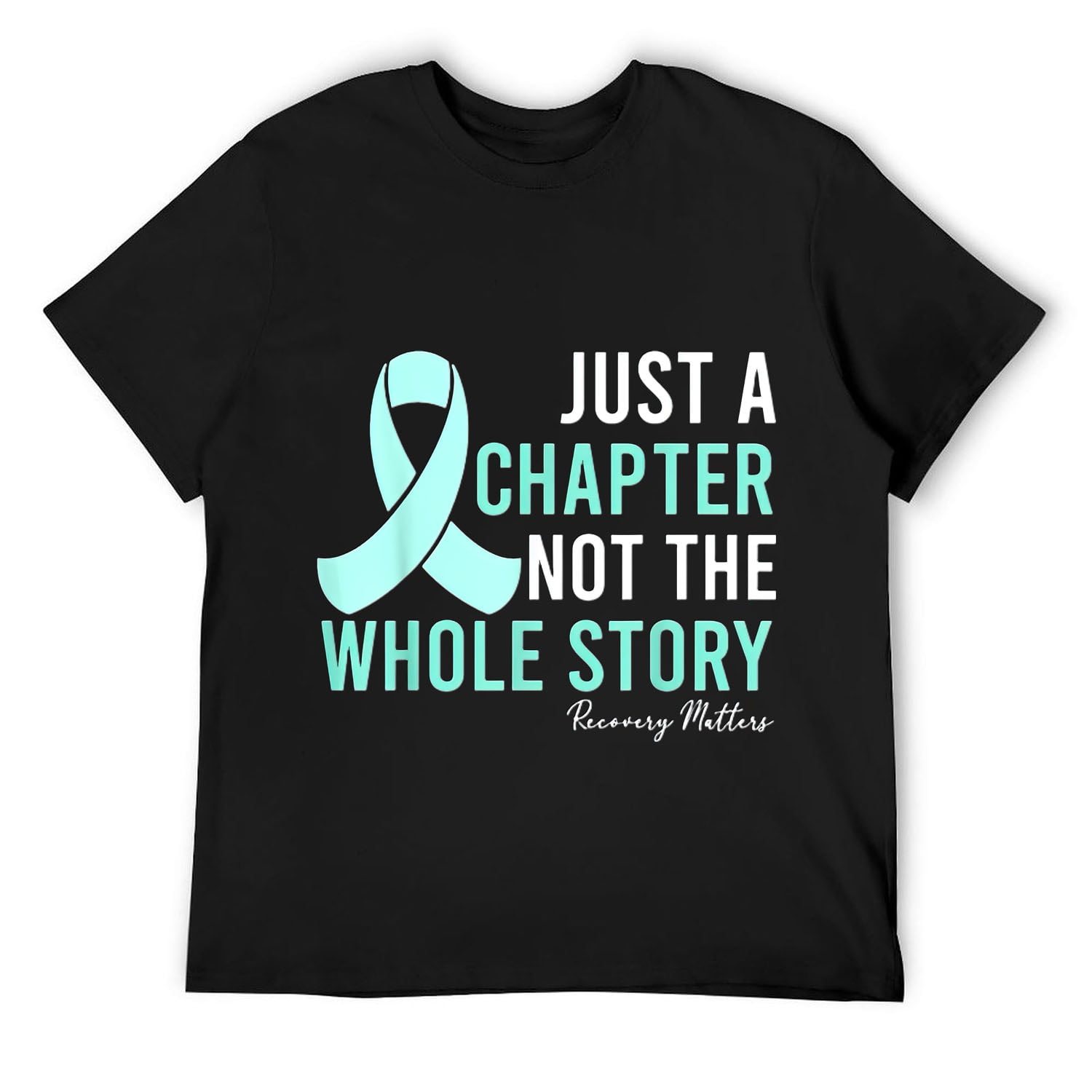 Drug Alcohol Addiction Recovery Matters Manifest Sobriety Mens T-Shirt ...