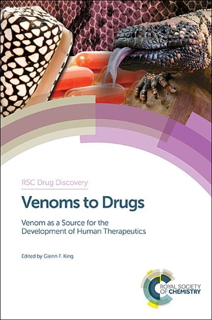 Drug Discovery: Venoms to Drugs: Venom as a Source for the Development ...