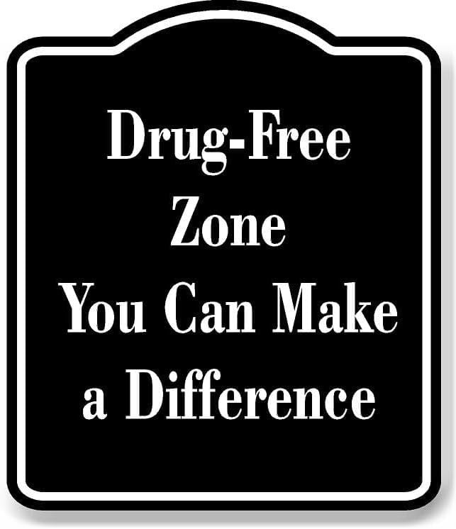 Drug-Free Zone You Can Make a Difference BLACK Aluminum Composite Sign ...
