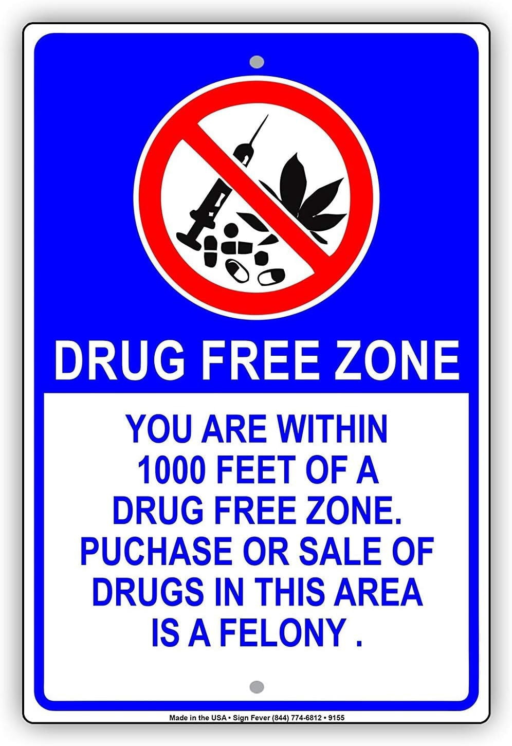 Drug Free Zone You are Within 1000 Feet Church School Work Business ...