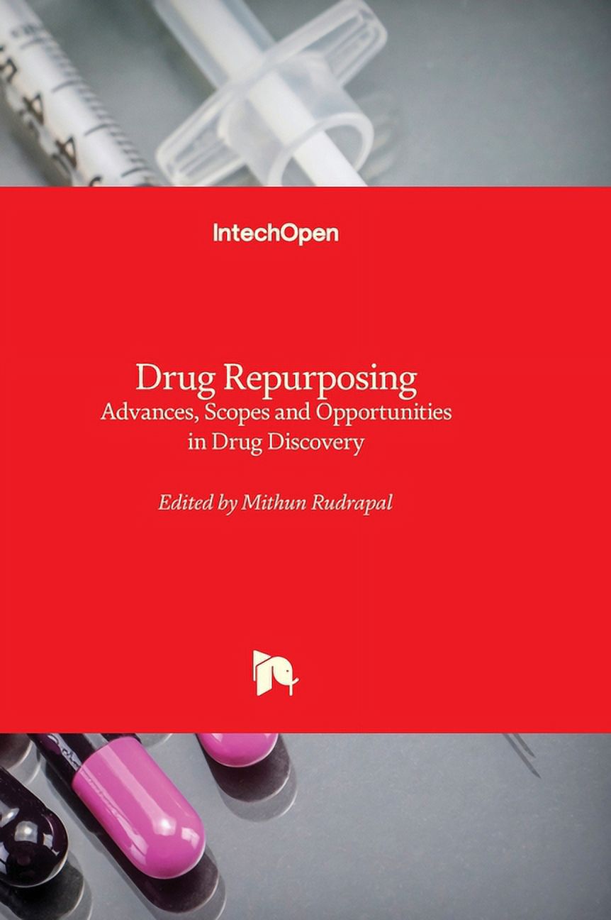 Drug Repurposing - Advances, Scopes and Opportunities in Drug Discovery ...