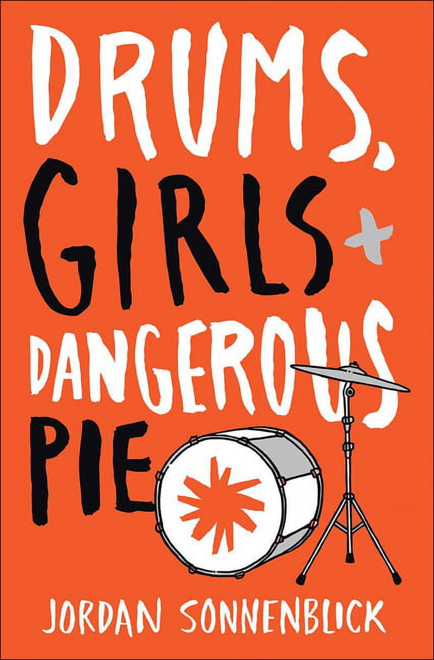Drums, Girls, and Dangerous Pie (Hardcover) - Walmart.com