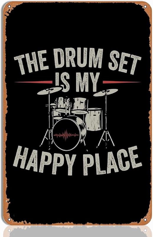 Drums Player Metal Sign Drum Set Is My Happy Place Signs - Vintage ...
